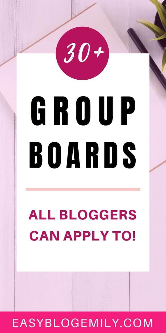 30 Pinterest group boards for all niches - EASY BLOG EMILY