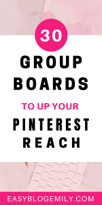 20+ Pinterest group boards for all niches - Easy Blog Emily