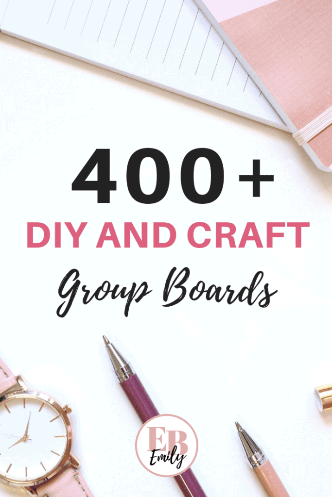 400+ Pinterest group boards (for crafts and DIYs) - Easy Blog Emily